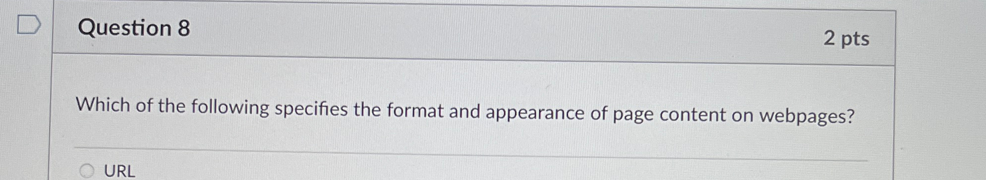 Solved Question 82 ﻿ptsWhich of the following specifies the | Chegg.com