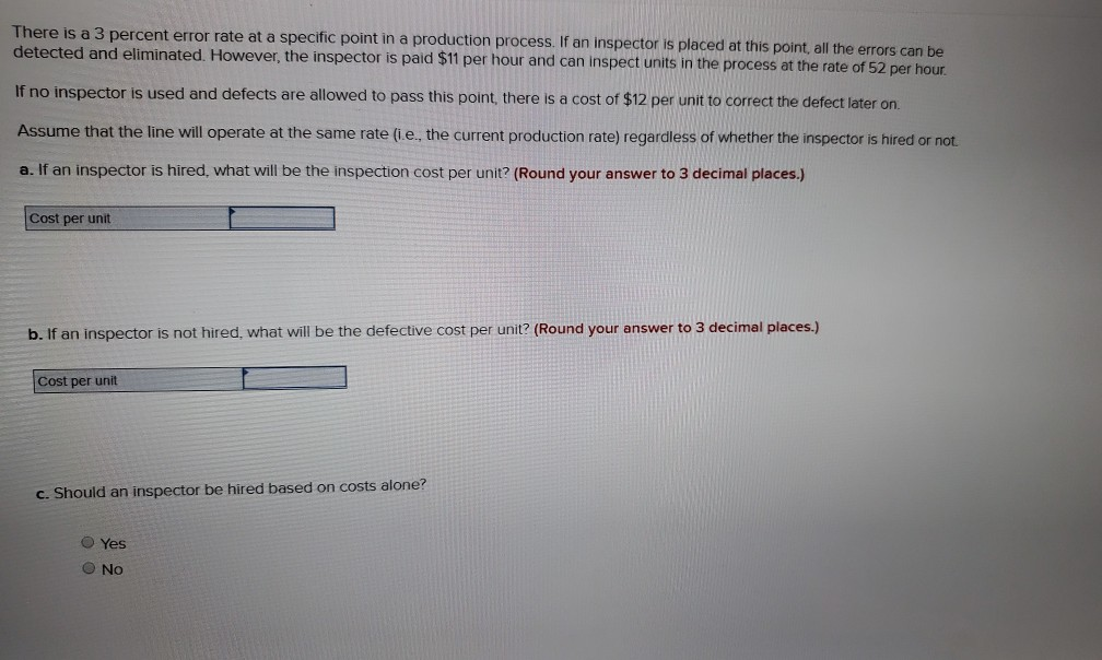 Solved There is a 3 percent error rate at a specific point | Chegg.com
