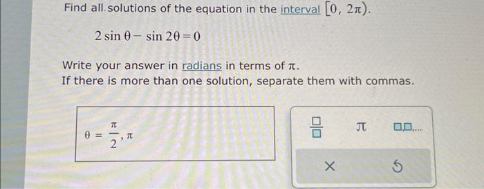 Solved Finding solutions in an interval for a trigonometric | Chegg.com