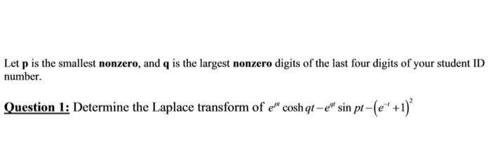 Solved Let p is the smallest nonzero, and q is the largest | Chegg.com