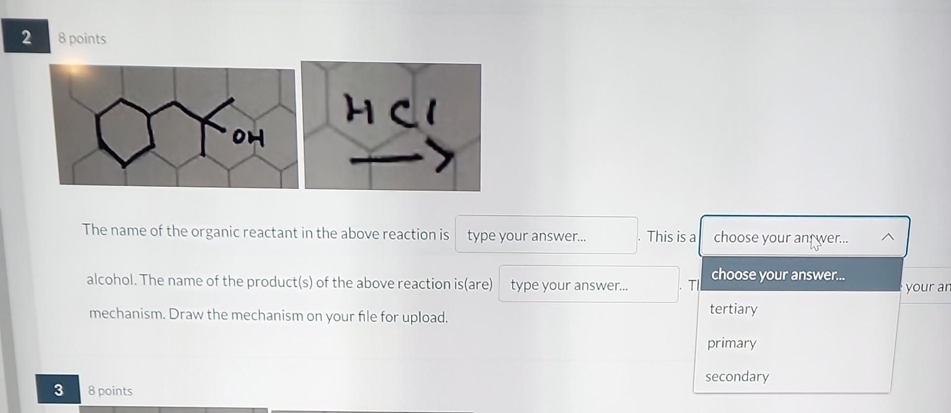 Solved The name of the organic reactant in the above | Chegg.com