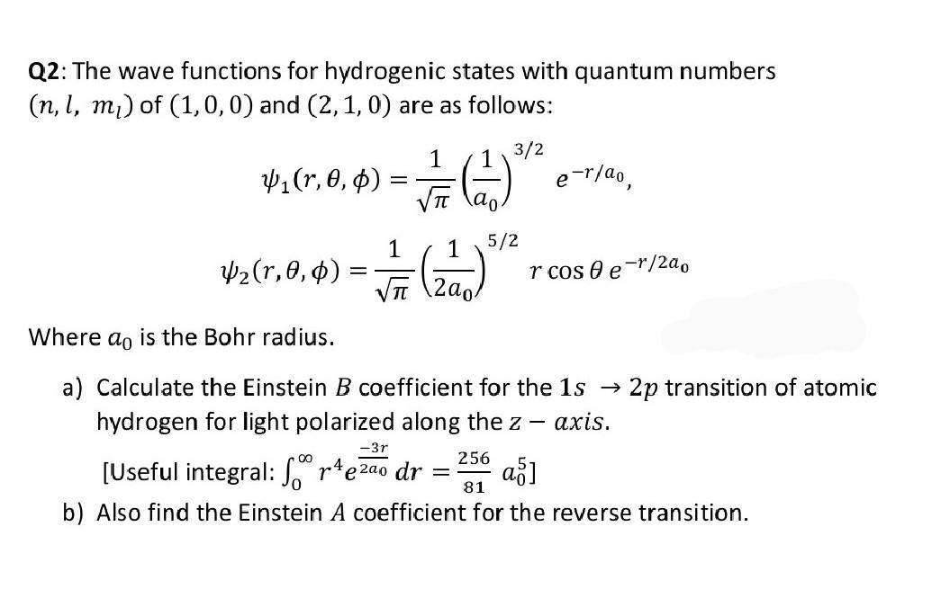 Solved Q2: The wave functions for hydrogenic states with | Chegg.com