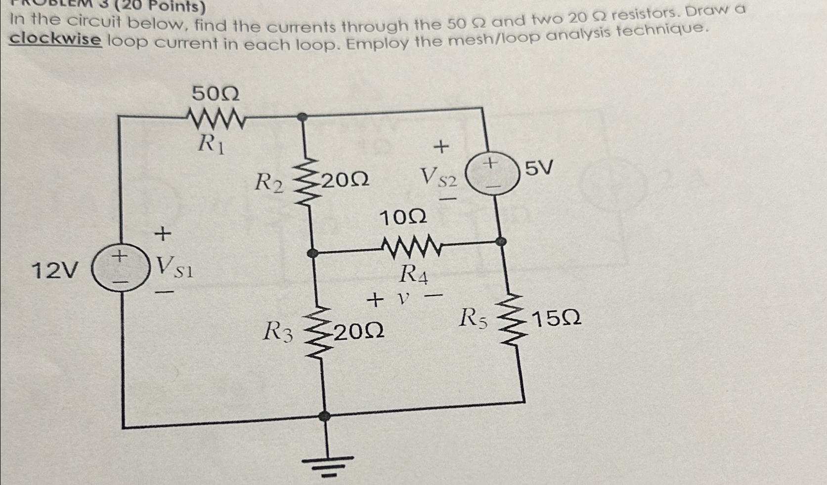 Solved In the circuit clockwise loop current in each loop. | Chegg.com Solved In the circuit clockwise loop current in each loop. | Chegg.com