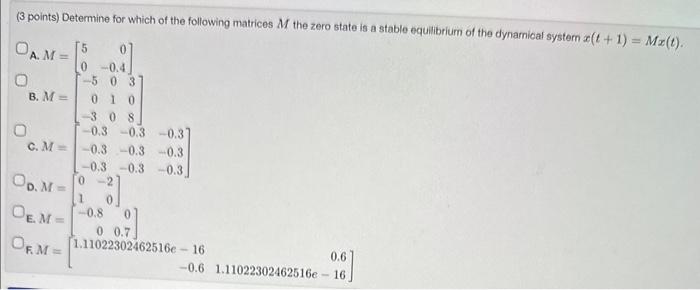 Solved (3 points) Determine for which of the following | Chegg.com