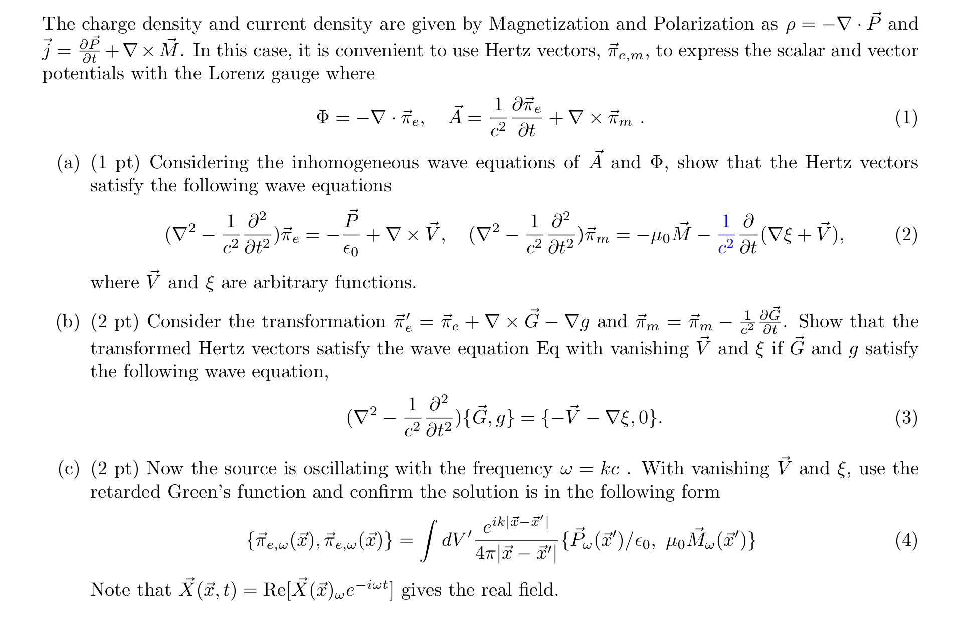 Solved The charge density and current density are given by | Chegg.com