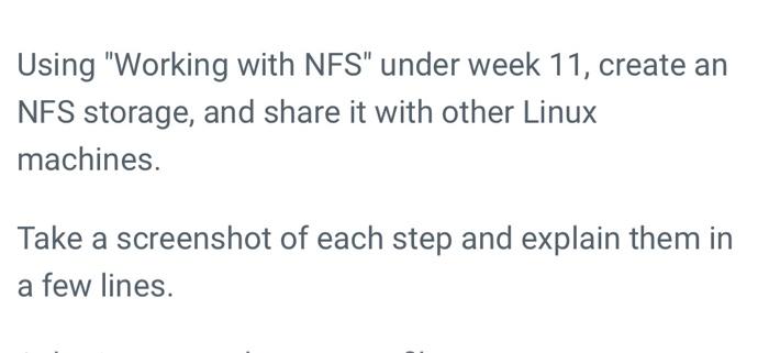 Solved Using "Working with NFS" under week 11 , create an | Chegg.com