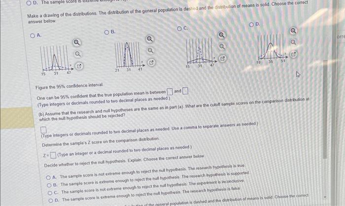 Ke a drawing of the distributions. The distribution | Chegg.com