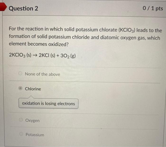Solved Question 2 0/1 pts For the reaction in which solid | Chegg.com