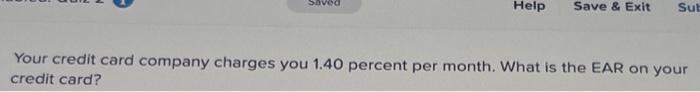 Solved Saved Help Save & Exit Sub Your credit card company | Chegg.com