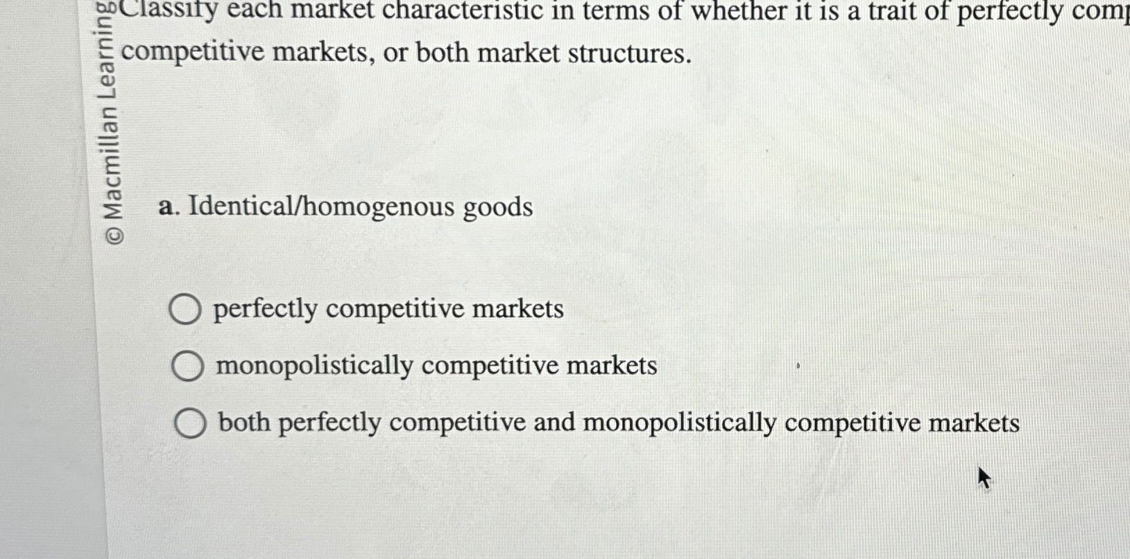 Solved Classity each market characteristic in terms of | Chegg.com