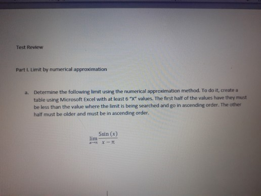Solved Test Review Part 1. Limit by numerical approximation | Chegg.com