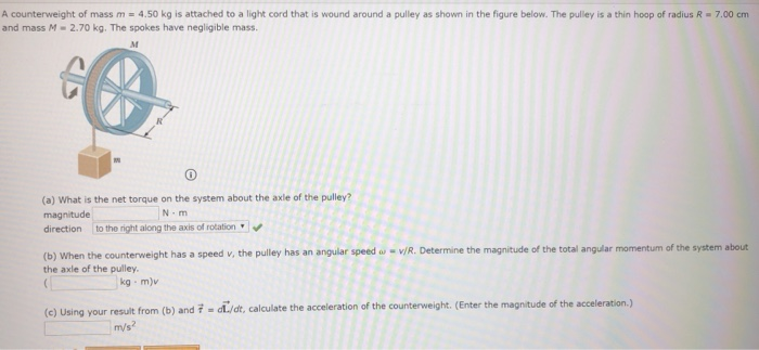 Solved A counterweight of mass m = 4.50 kg is attached to a | Chegg.com