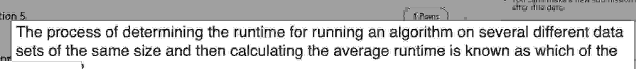 Solved The process of determining the runtime for running an | Chegg.com