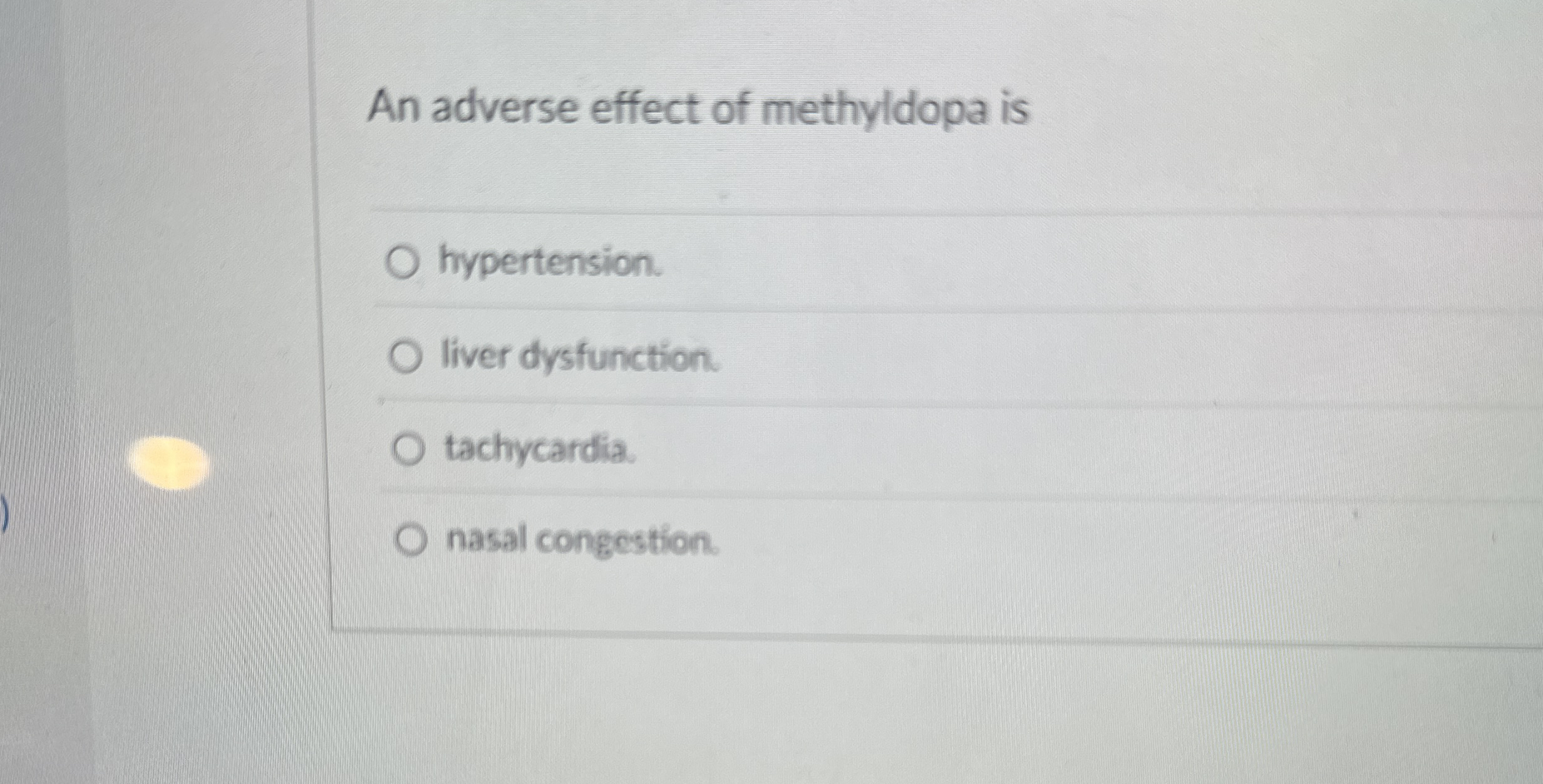 An adverse effect of methyldopa ishypertension.liver | Chegg.com