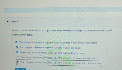 Solved PartaWhen a constant force acts on an object, what | Chegg.com