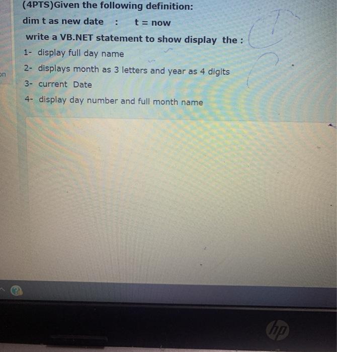 Solved (4PTS)Given the following definition: dim t as new | Chegg.com