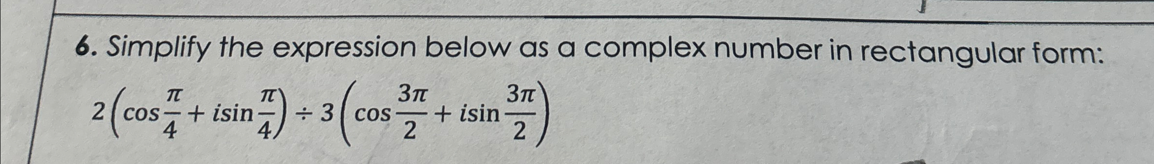 Solved Simplify the expression below as a complex number in | Chegg.com
