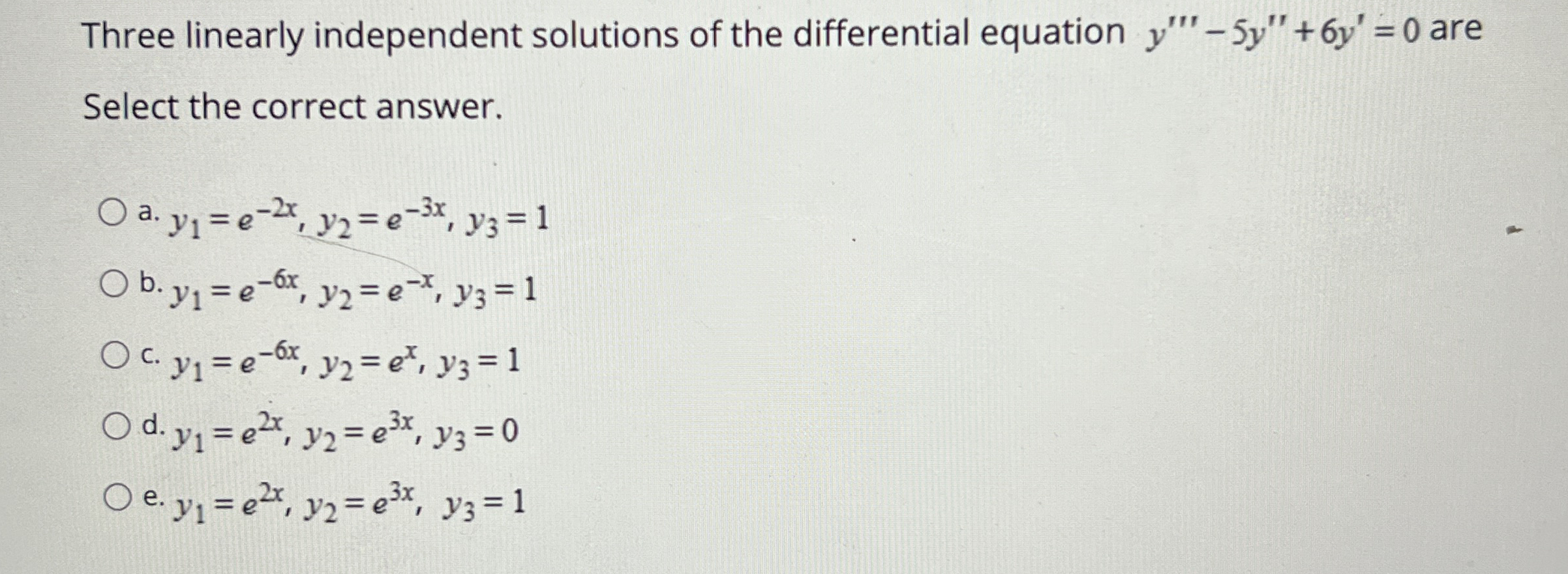 Solved Three linearly independent solutions of the | Chegg.com
