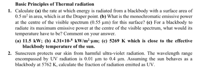 Solved Basic Principles of Thermal radiation 1. Calculate | Chegg.com