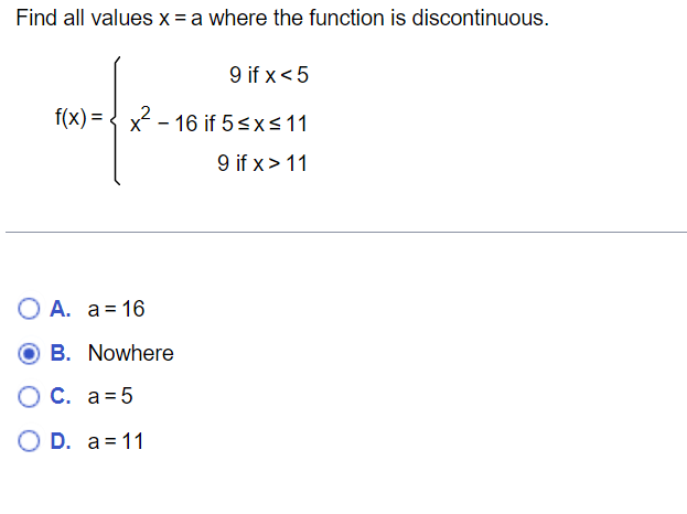 Solved Find all values x=a where the function is | Chegg.com