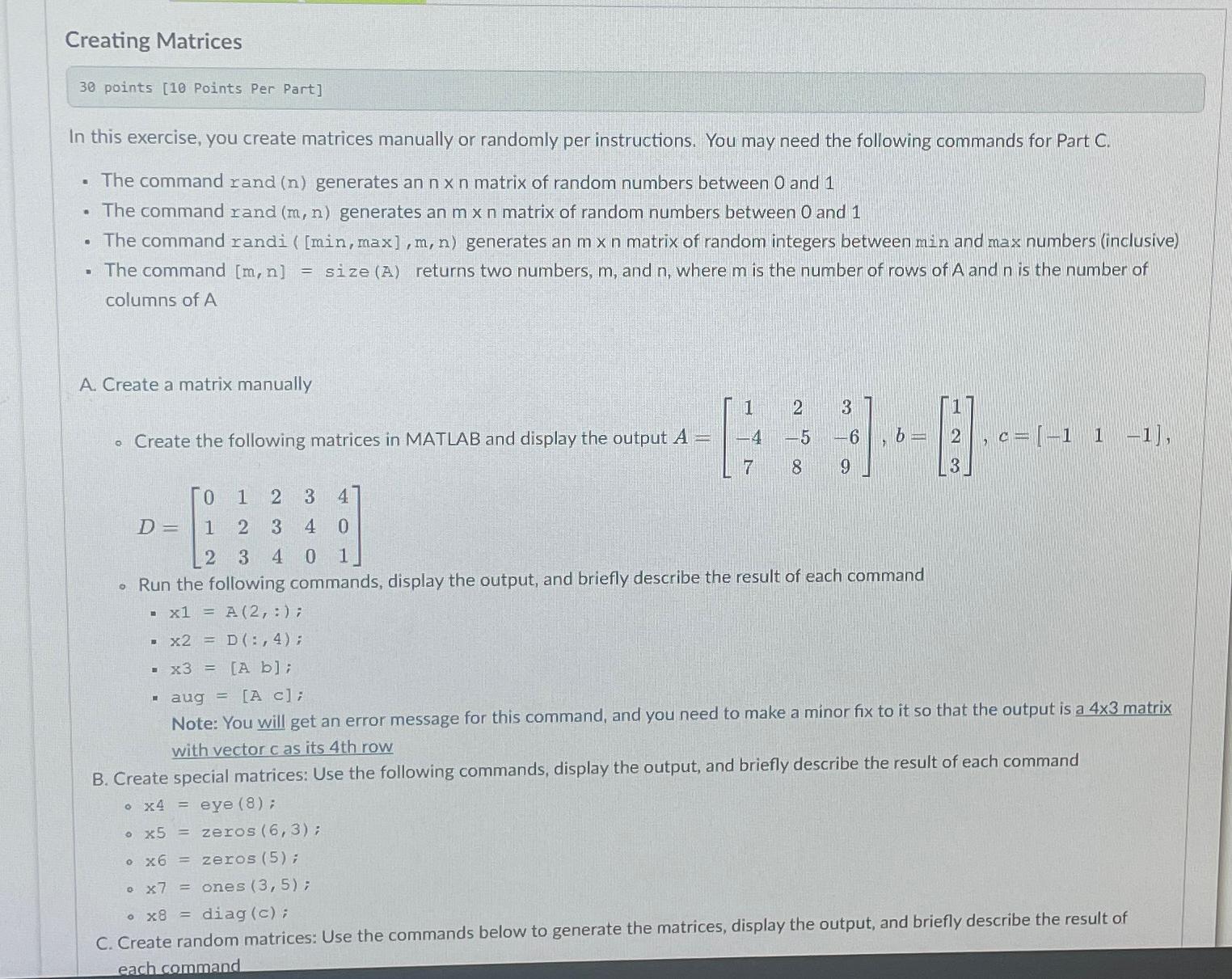 Solved Creating Matrices30 ﻿points [10 ﻿Points Per Part]In | Chegg.com