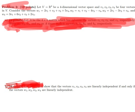 Solved Problem 2: (10 points) Let V = Rº be a 4-dimensional | Chegg.com