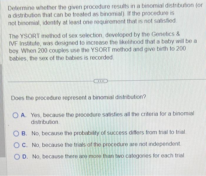 Solved Determine whether the given procedure results in a | Chegg.com
