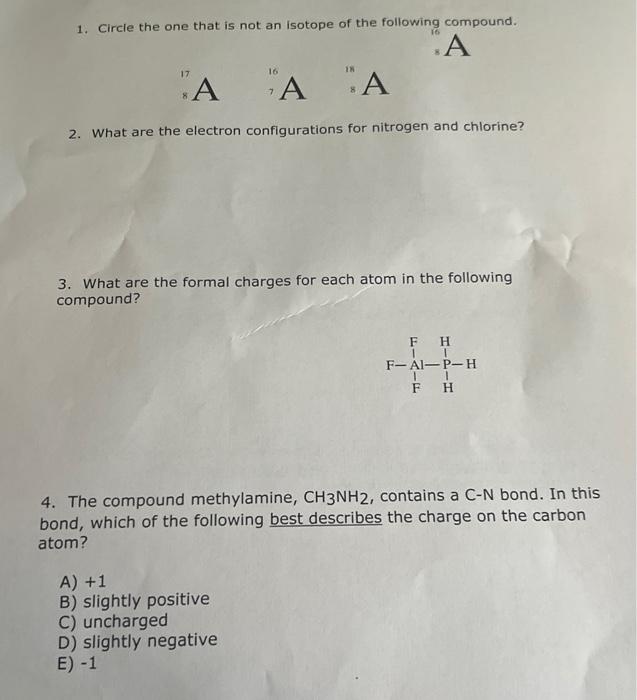 Solved 1. Circle the one that is not an isotope of the | Chegg.com