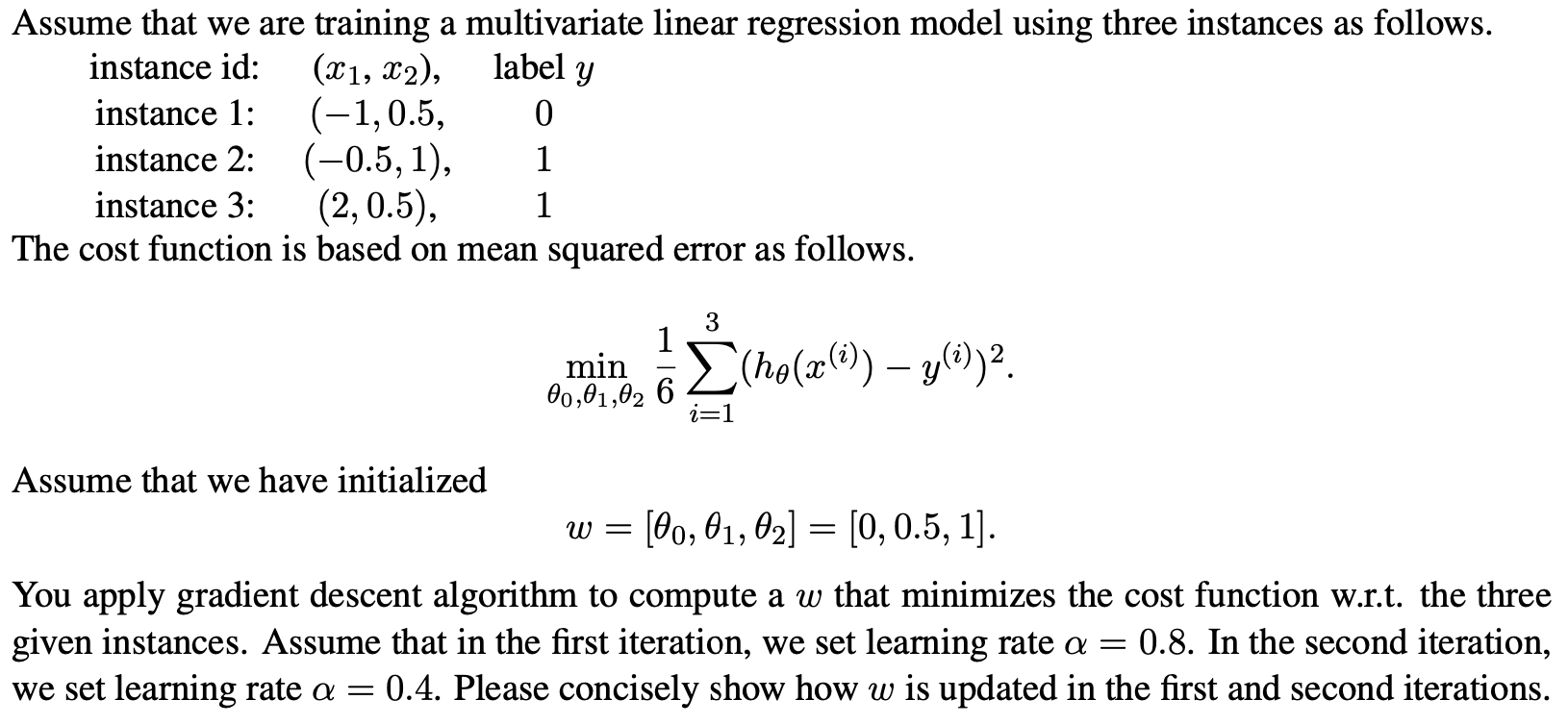 Assume that we are training a multivariate linear | Chegg.com