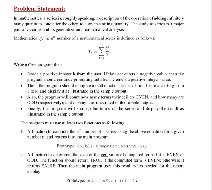 Solved Problem Statement: In mathematics, a series is, | Chegg.com