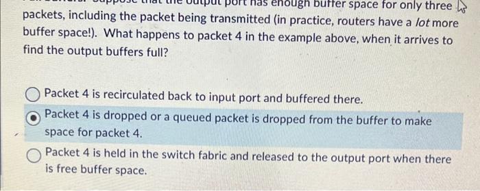 Solved packets, including the packet being transmitted (in | Chegg.com