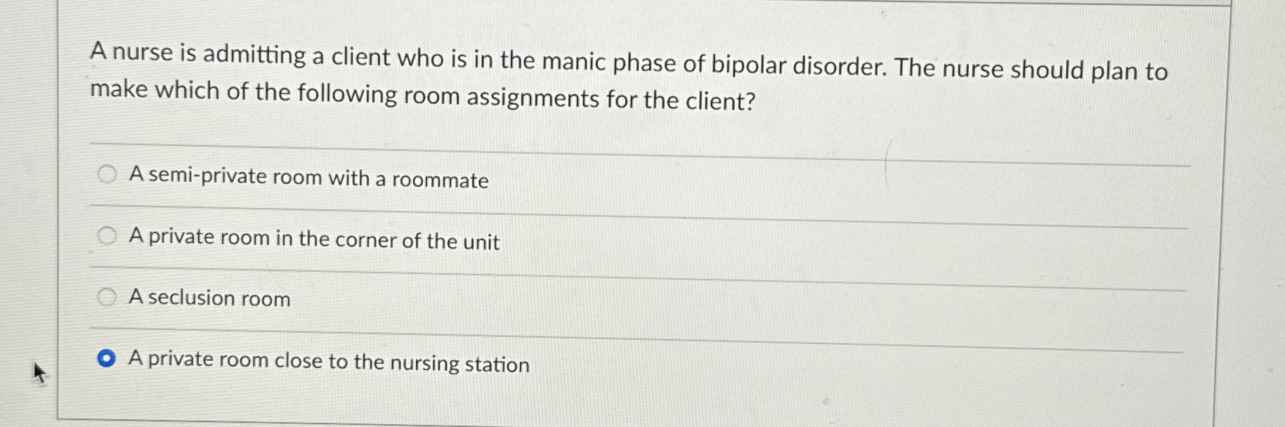 Solved A nurse is admitting a client who is in the manic | Chegg.com