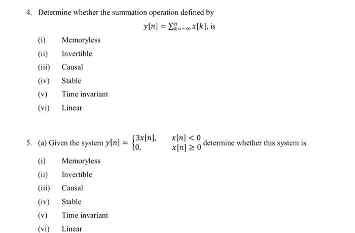 Solved 4. Determine whether the summation operation defined | Chegg.com