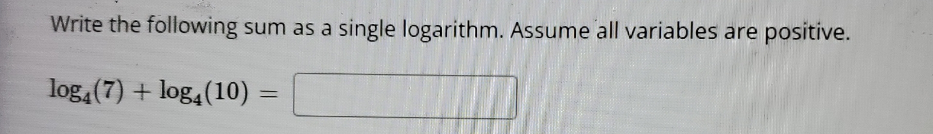 Solved Write the following sum as a single logarithm. Assume | Chegg.com