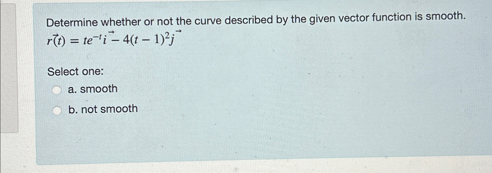 Solved Determine whether or not the curve described by the | Chegg.com