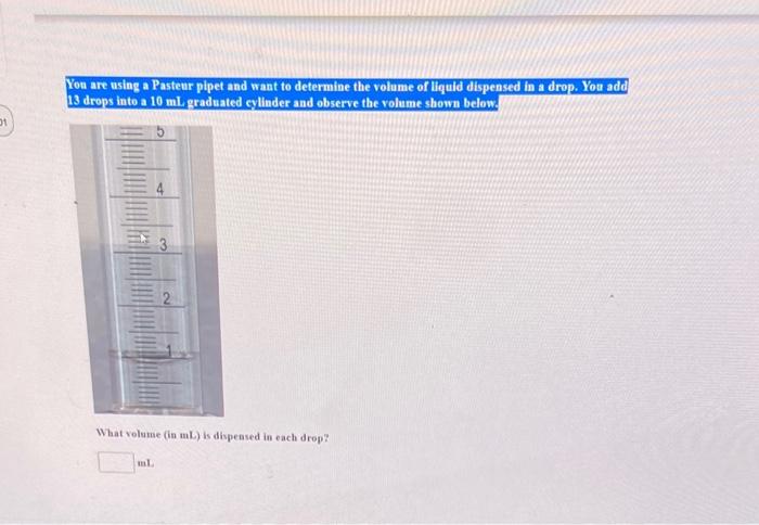 Solved You are using a Pasteur pipet and want to determine | Chegg.com