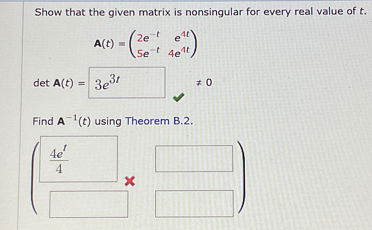 Solved Show that the given matrix is nonsingular for every | Chegg.com