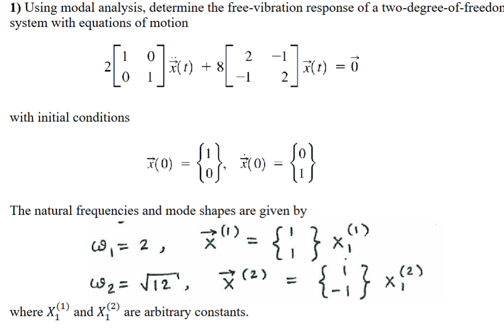 Solved Revisit Q1 ﻿assuming stiffness proportional damping | Chegg.com