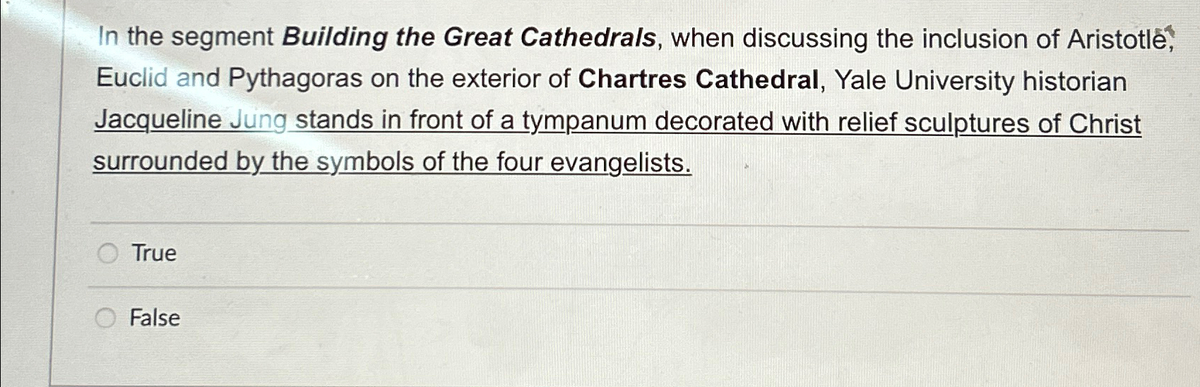 Solved In the segment Building the Great Cathedrals, when | Chegg.com