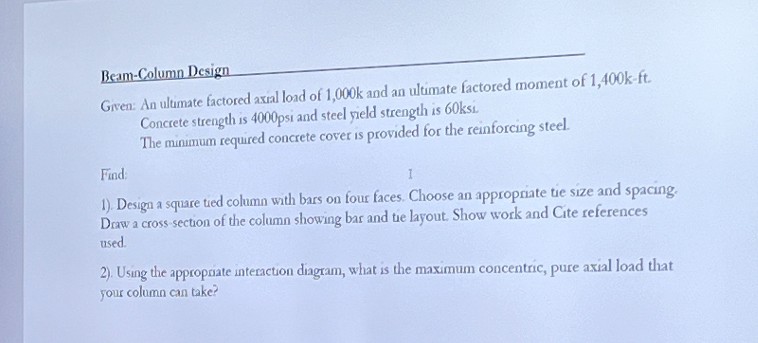 Solved Beam-Column DesignGiven: An ulumate factored axial | Chegg.com