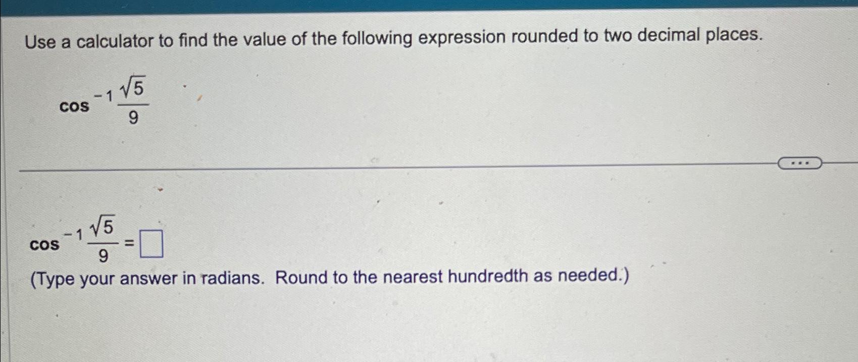 Solved Use a calculator to find the value of the following | Chegg.com