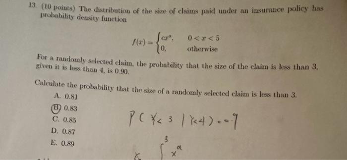 Solved 13. (10 points) The distribution of the size of | Chegg.com