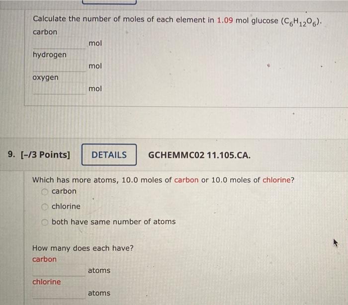 Solved Calculate the number of moles of each element in 1.09 | Chegg.com