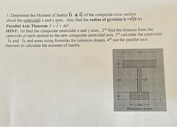 Solved 5. Determine the Moment of Inertia x&Iy of the | Chegg.com
