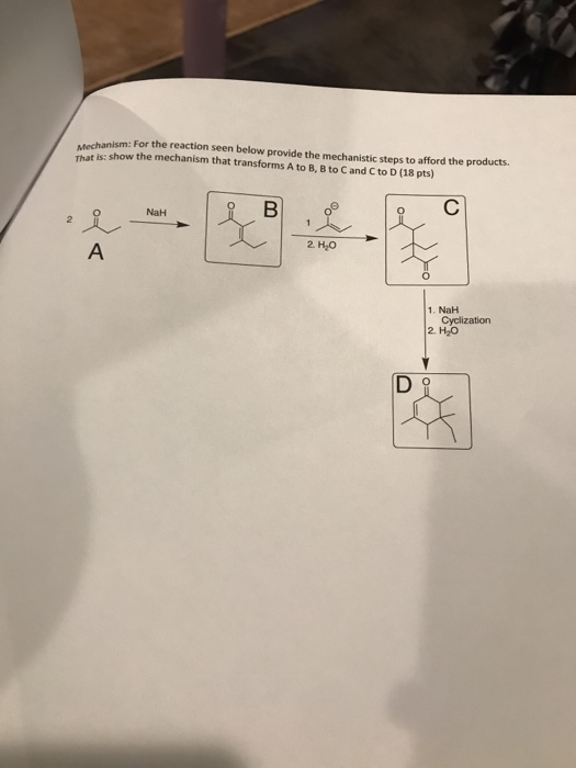 Solved hanism: For the reaction seen below provide the | Chegg.com