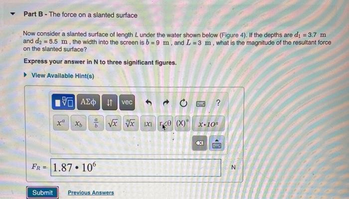 Solved Part B - The force on a slanted surface Now | Chegg.com