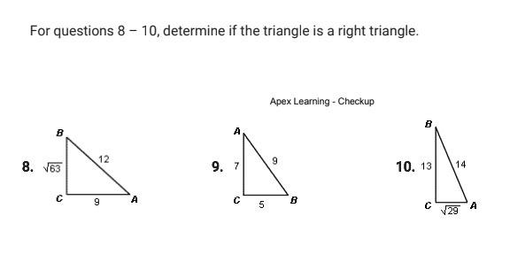 Solved For questions 8 - 10, determine if the triangle is a | Chegg.com