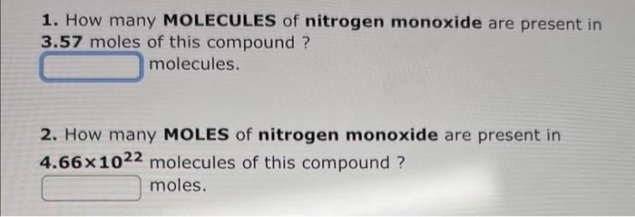 Solved 1. How many MOLECULES of nitrogen monoxide are | Chegg.com