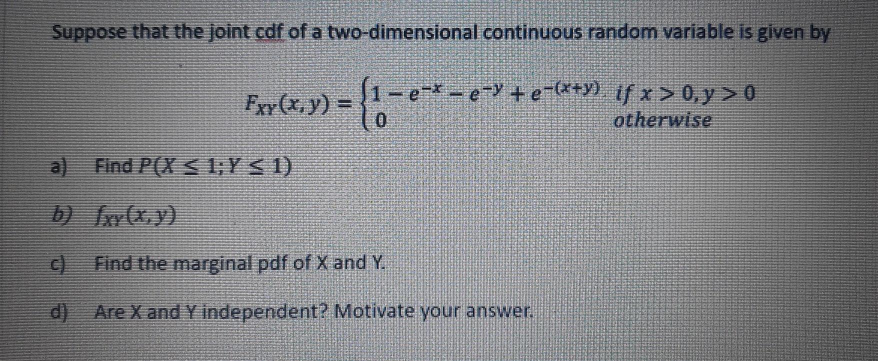 Solved Suppose that the joint cdf of a two-dimensional | Chegg.com