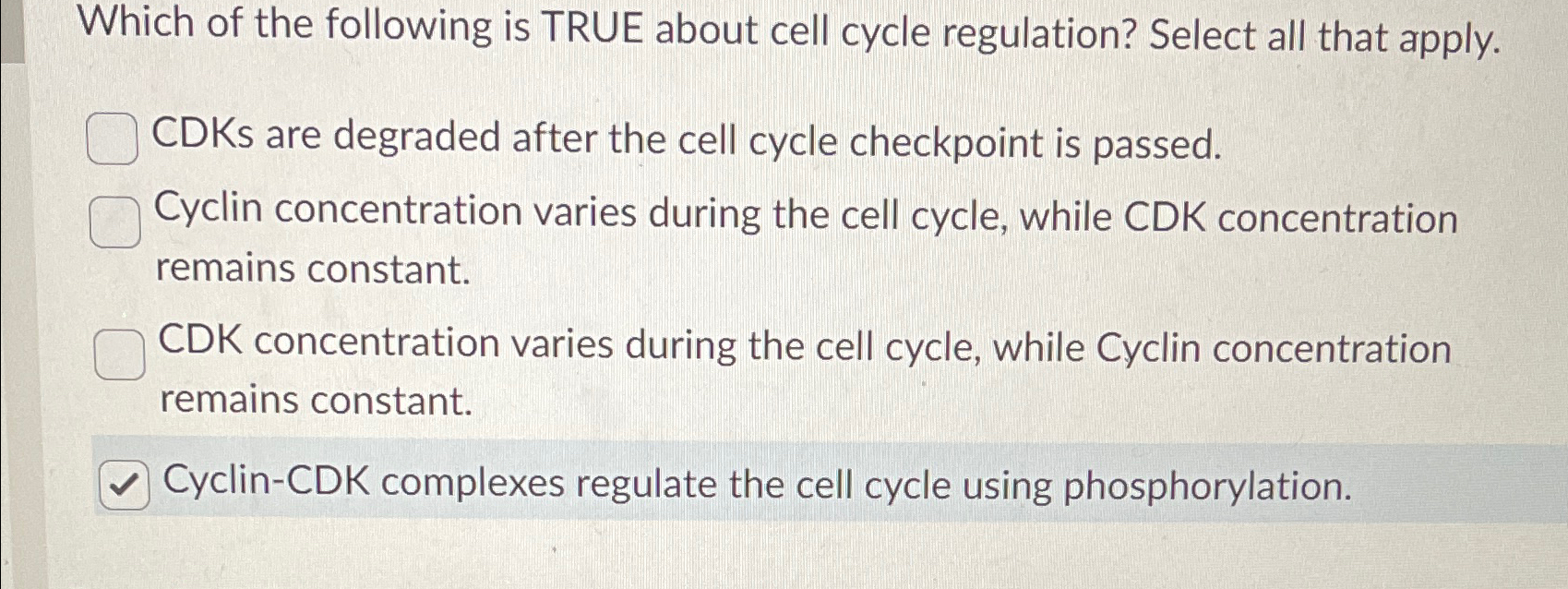 Solved Which of the following is TRUE about cell cycle | Chegg.com